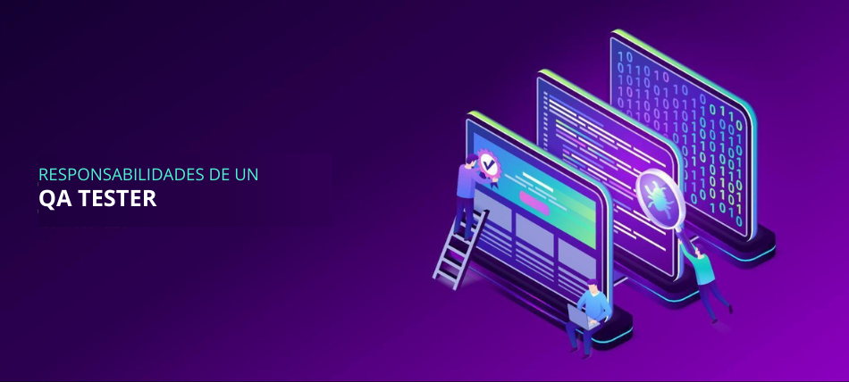 ¿Qué hace un QA Tester? Descripción completa del trabajo